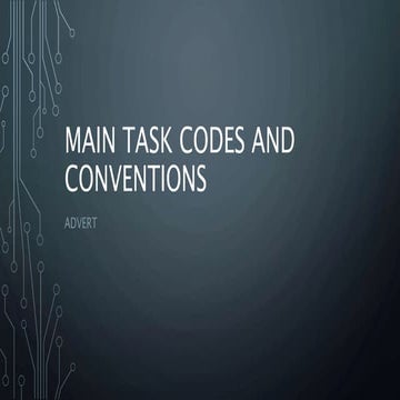 Main task codes and conventions - advert | PPT