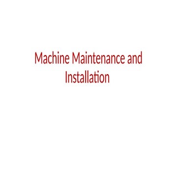 Maintenance INSTALLTION AND MAINATENANCE NEDDEED TO INSTALL AND EXPLORE ...