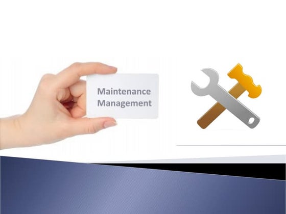Maintenance Management (presentation) | PPT