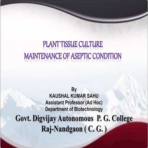 Maintenance of aseptic condition, in plant tissue culture | PPTX