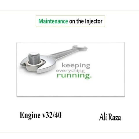 Maintenance on injecttor | PPT