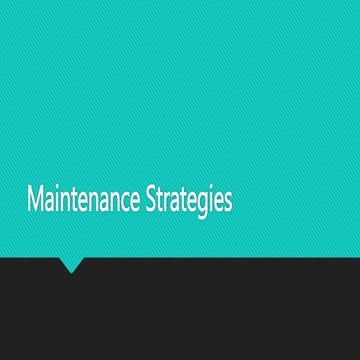 Maintenance strategies | PPTX