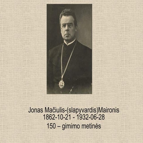 Maironis 150 | PPT