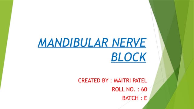 Mandibular Anesthesia : Inferior alveolar nerve block | PPTX
