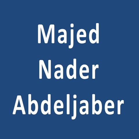 Majed Nader Abdeljaber | PPTX