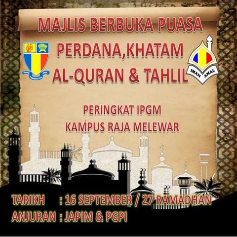 Majlis Berbuka Puasa IPGM Kampus Raja Melewar | PPTX