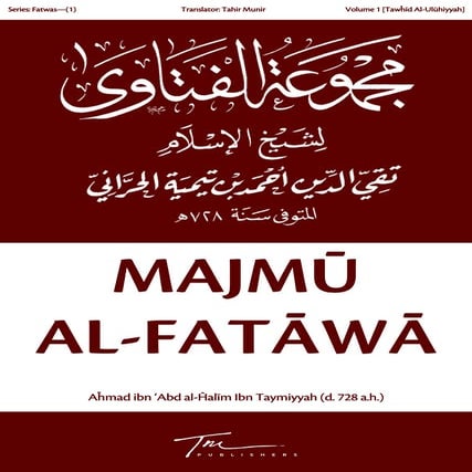 Majmū‘ al-Fatāwā -Ibn Taymiyyah Volume 1.pdf