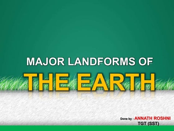 Major landforms of the earth | PPTX | Geography | Science
