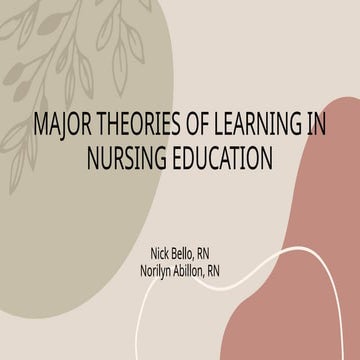 MAJOR-LEARNING-THEORIES OF NURSING EDUCATION.pptx