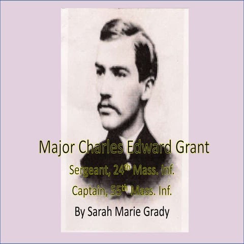 Major charles edward grant | PPTX