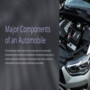Major Components of an Automotive for efficiency | PPTX