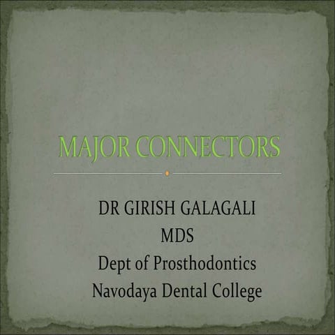 MAJOR CONNECTORS.ppt
