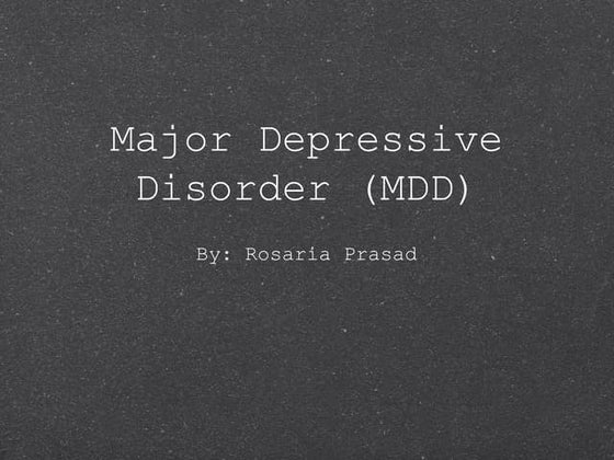 Major depressive disorder | PPT