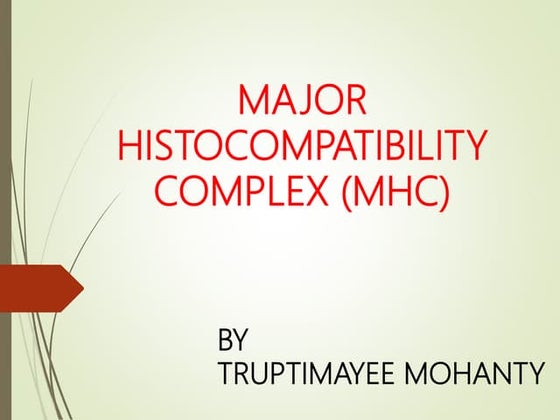 Major Histocompatibility complex | PPT