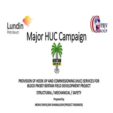 Bertam Field Development Project Major HUC Campaign | PPTX