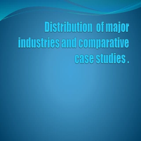 Major industries | PPTX