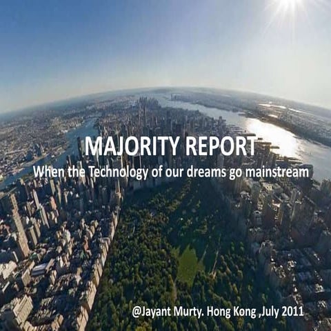 Majority report. disrupting attitude and behavior with technology | PPTX