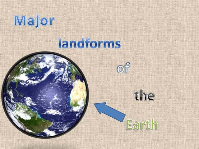 Physical Features Of The Earth’S Surface