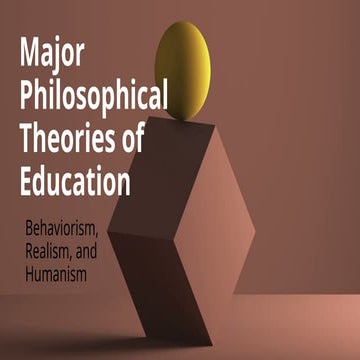 Major Philosophical Theories of Education.pptx