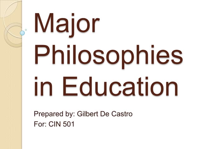 The Seven Philosophies of Education | PPTX