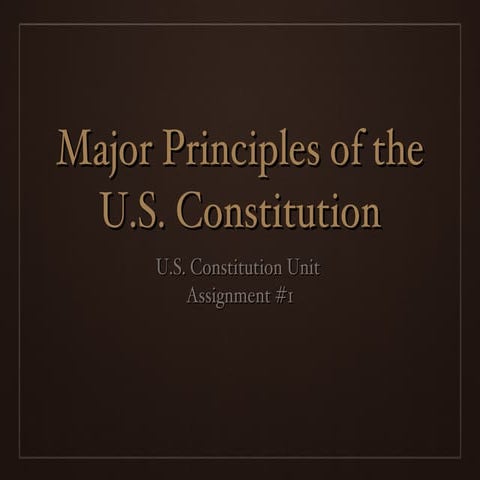 Major Principles of the Constitution | PPT | Civic affairs | Politics
