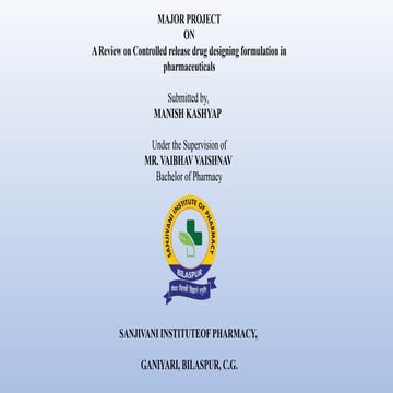 major project controlled release drug designing.pptx