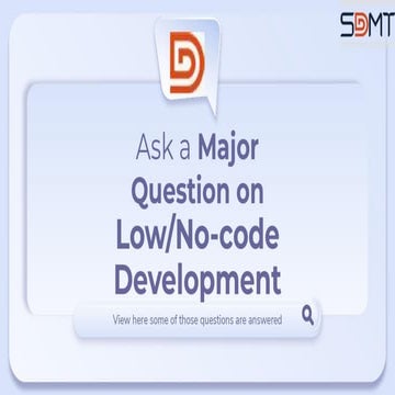 Major Queries on Low/No-code Development | PPT