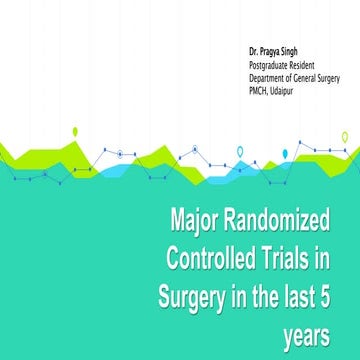 Major Randomized Controlled Trials in Surgery.pptx