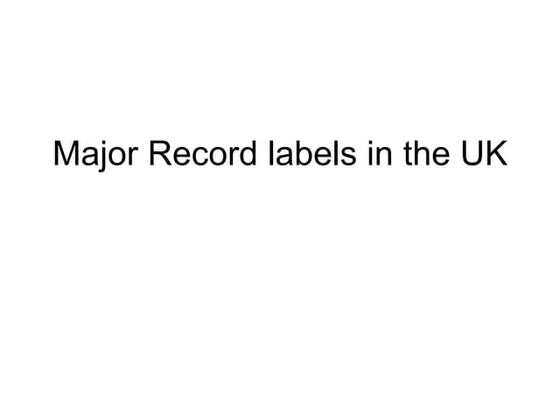 Major Record Labels Pp | PPT