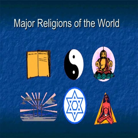 Major religionsoftheworld | PPT | Christianity | Religion & Spirituality