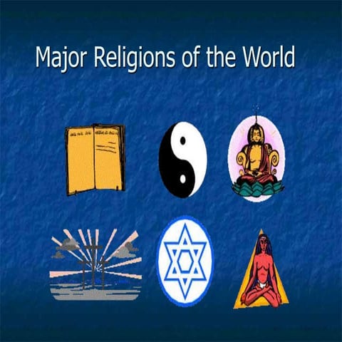 MajorReligionsoftheWorld.ppt