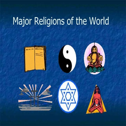 The Five Major Religions of the World | PPTX