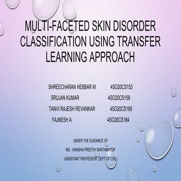 Multi faceted skin disorder classification | PPTX