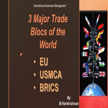 The 3 Major Trade Blocs of the World | PPTX