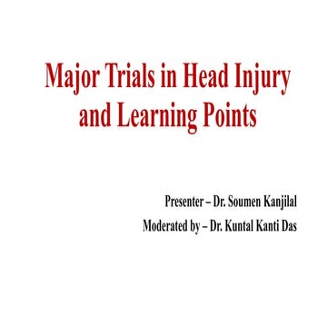 Major trials in Head Injury.pptx