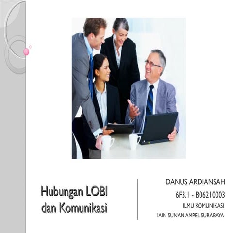 Hubungan Lobi dan Komunikasi | PPT