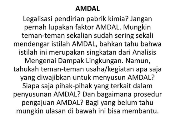 Prosedur AMDAL, Penyusun AMDAL dan Pihak yang Terlibat Penyusunan AMDAL. | PPTX
