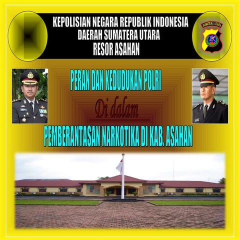 Makalah peran polri dlm pemberantasn narkotika | PPT
