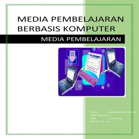 Makalah Media Pembelajaran Berbasis Komputer - M. Taufan | DOCX