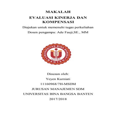 Makalah uts evaluasi kinerja dan kompensasi yeyen kurniati, 11160968, 7 h msdm | DOCX
