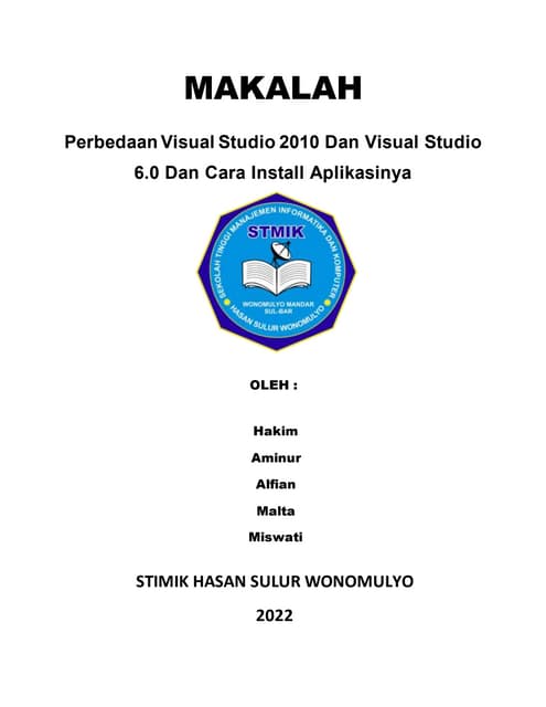 MAKALAH VISUAL STUDIO 2010.docx MAKALAH VISUAL STUDIO 2010.docx