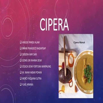 Makanan khas karo cipera dan es oyen | PPTX