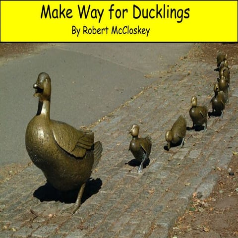Make Way For Ducklings | PPT