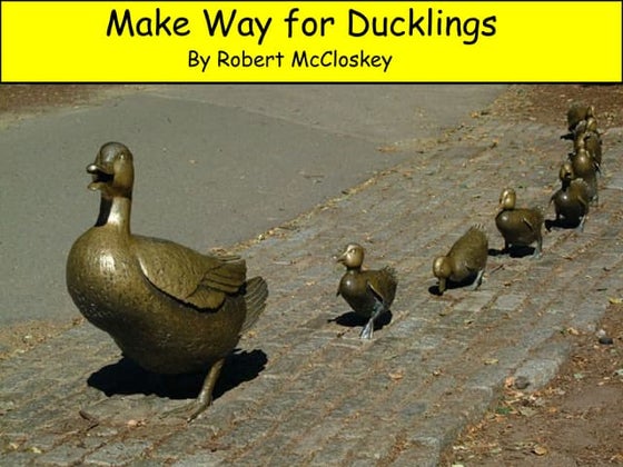 Make Way for Ducklings Part 1 | PPT