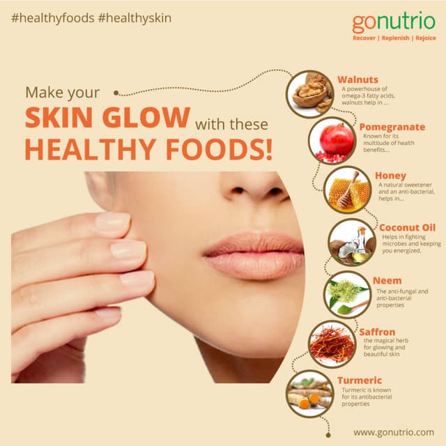 7 Healthy Foods that will make your Skin Glow | PDF