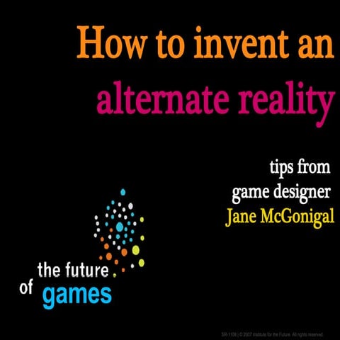 Make An Alternate Reality Game! | PPT