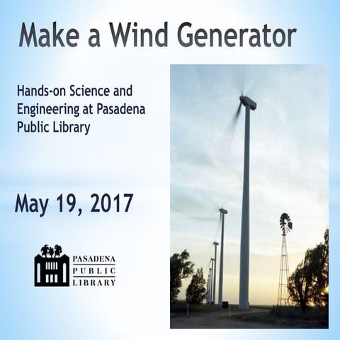 Make a Wind Generator presentation on how wind power works | PPTX
