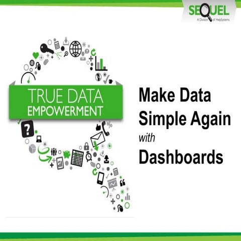 Make Data Simple Again With Dashboards | PPTX