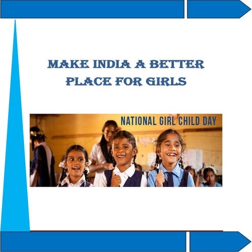 SAVE GIRL CHILD PPT | PPTX