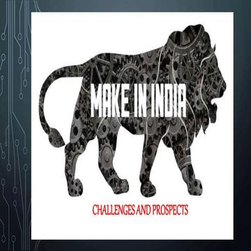 Make in india challenges and prospects | PPTX